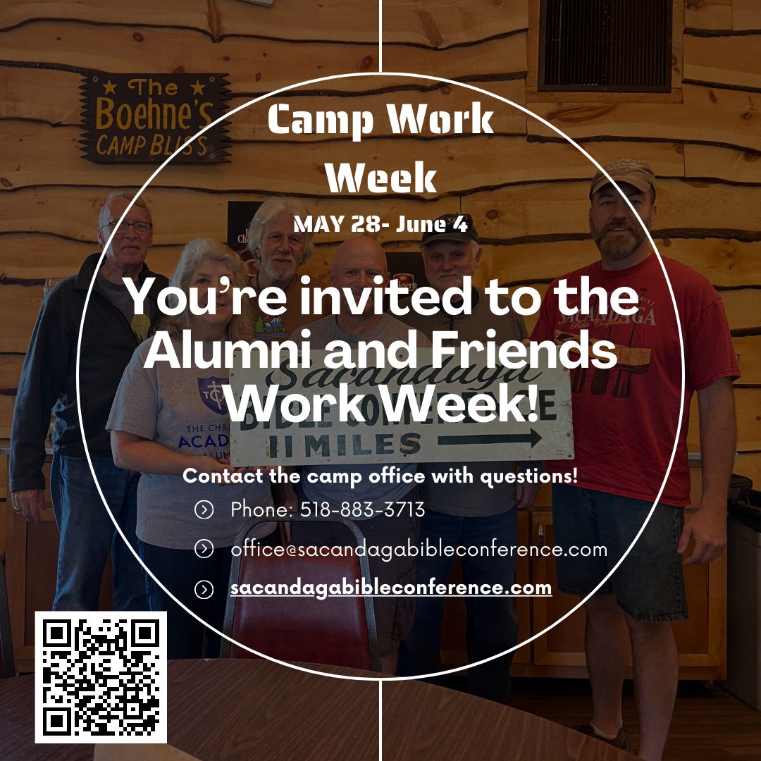 Alumni and Friends Volunteer Week – SACANDAGA BIBLE CONFERENCE